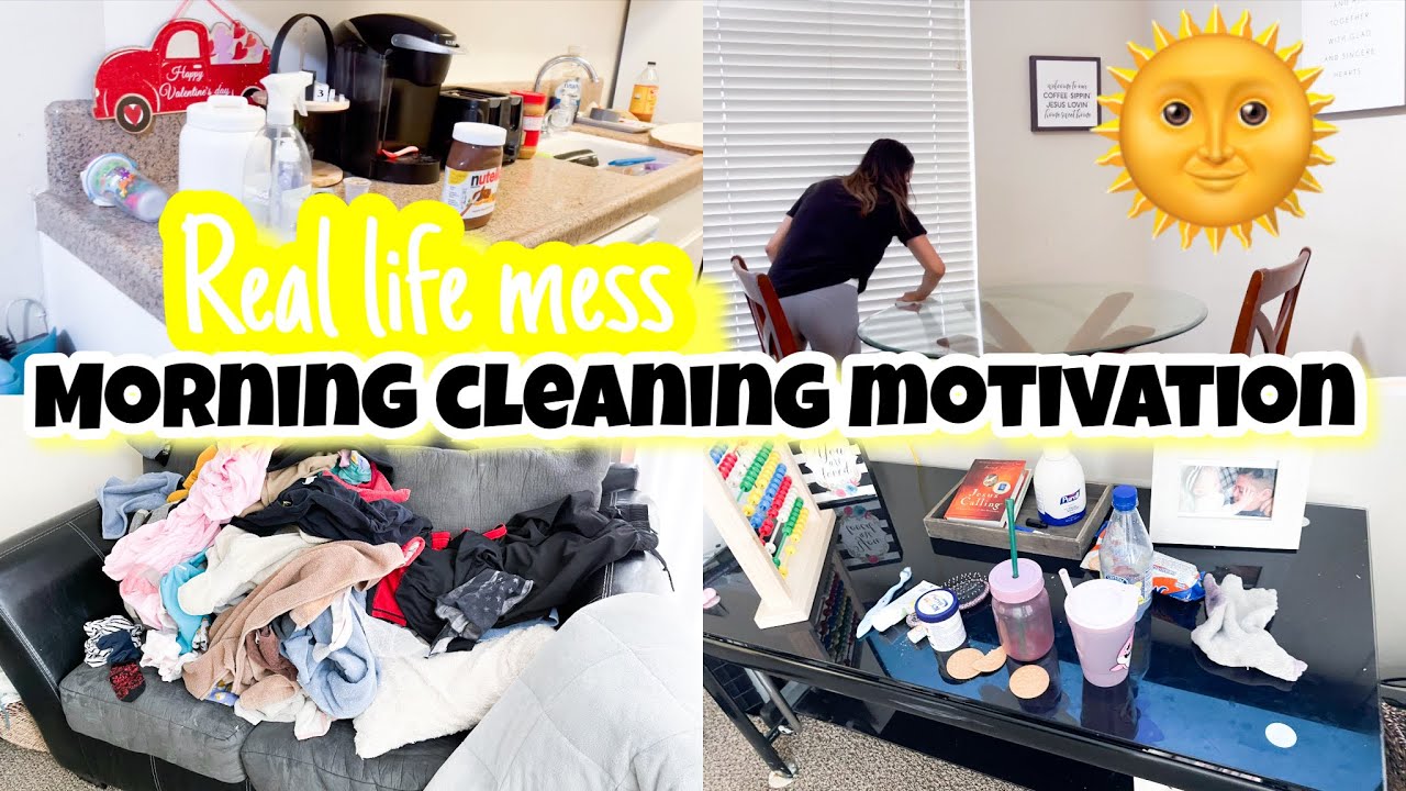 EARLY MORNING CLEANING ROUTINE | REAL LIFE MESS | MESSY HOUSE ...