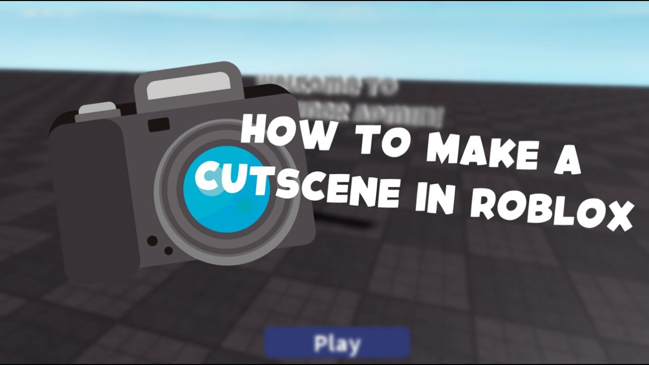 How to make a cutscene in ROBLOX - YouTube