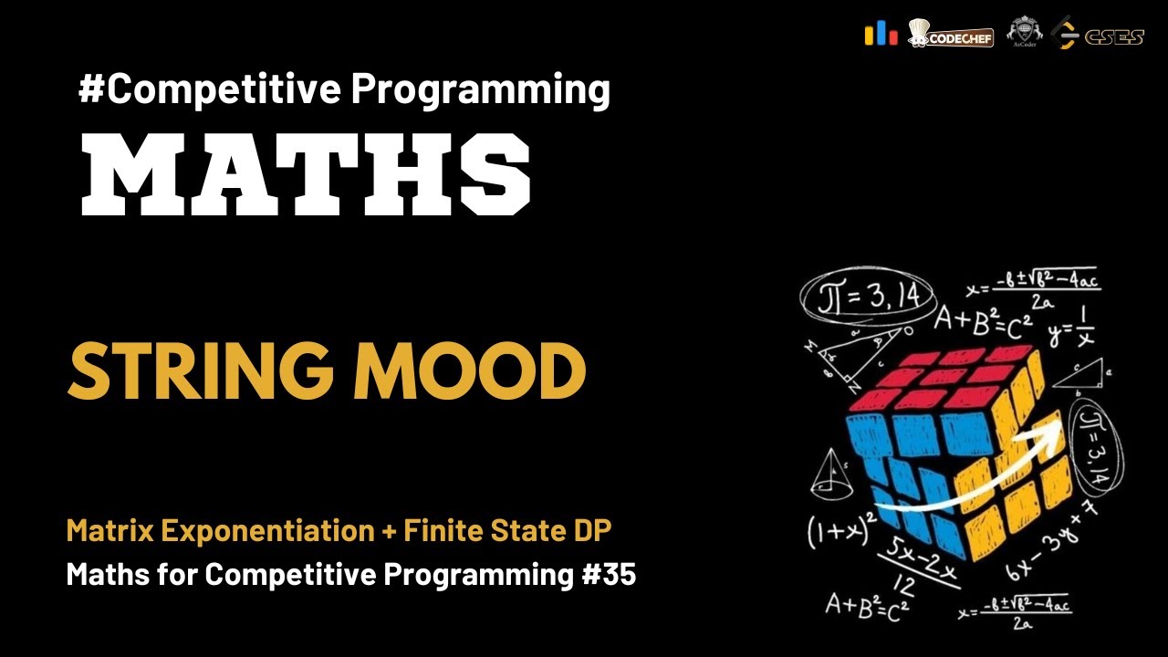 String Mood | Codeforces | Matrix Exponentiation & Finite State DP ...