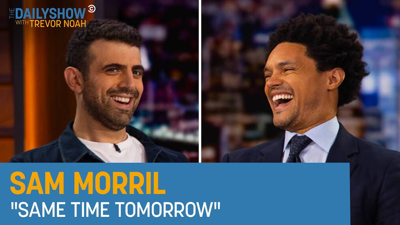 Sam Morril - “Sam Morril: Same Time Tomorrow” | The Daily Show - YouTube