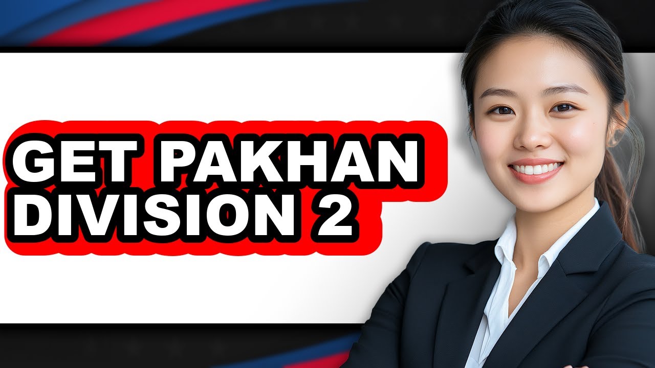 How to Get Pakhan Division 2 2025 (Only Way) - Tips and Tricks - YouTube