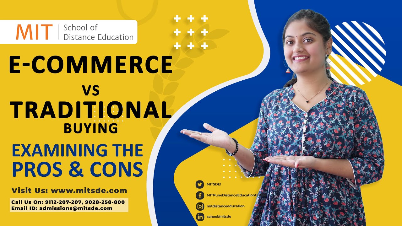 E-Commerce vs Traditional Buying - Examining the Pros & Cons | MITSDE - YouTube