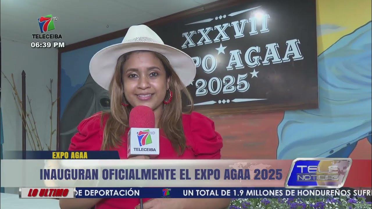 Inauguran oficialmente la EXPO AGAA 2025 en La Ceiba. - YouTube