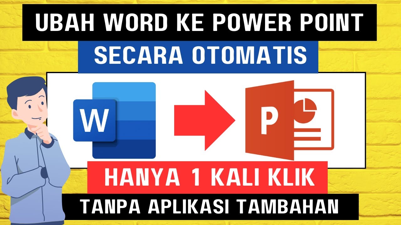 CARA MERUBAH WORD KE POWERPOINT - MUDAH DAN CEPAT - TANPA APLIKASI TAMBAHAN - YouTube