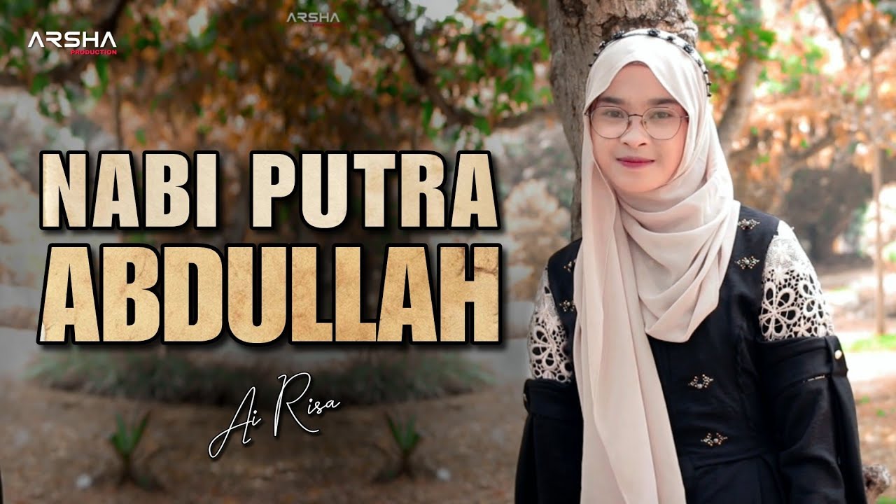 Ai Risa - Nabi Putra Abdullah | Akustik Version | Sholawat Merdu - YouTube