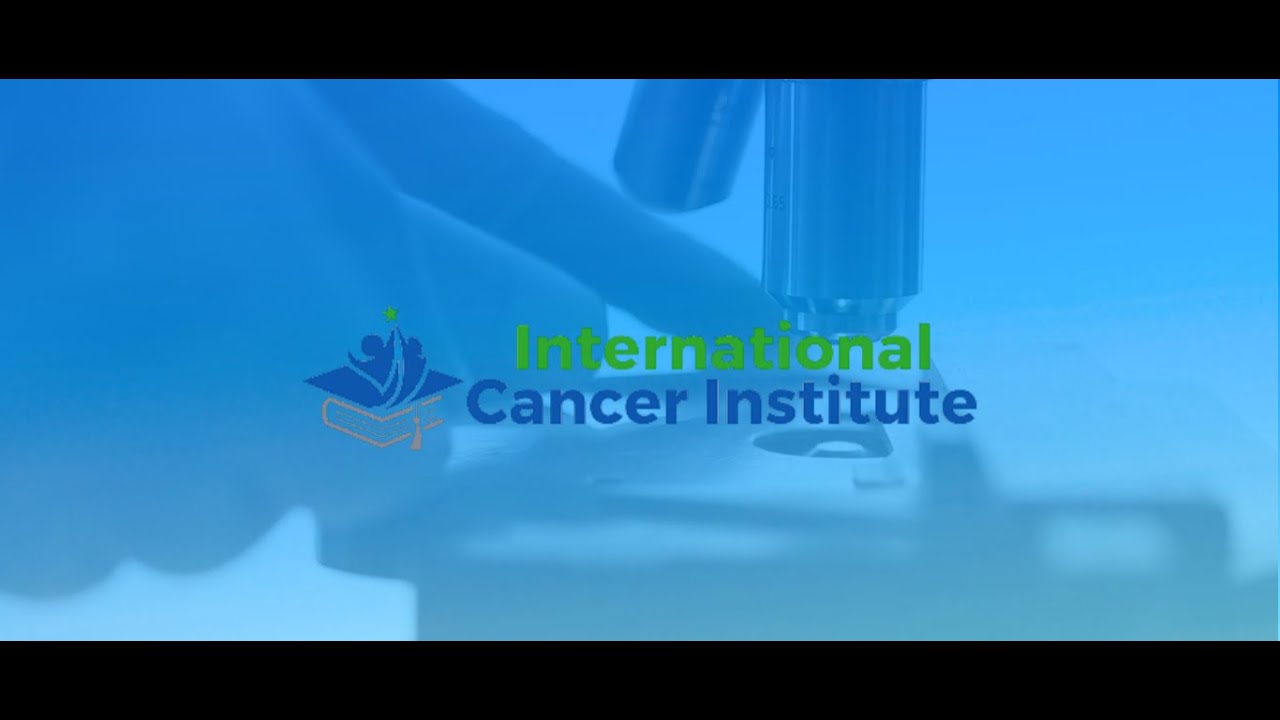 About the International Cancer Institute - YouTube