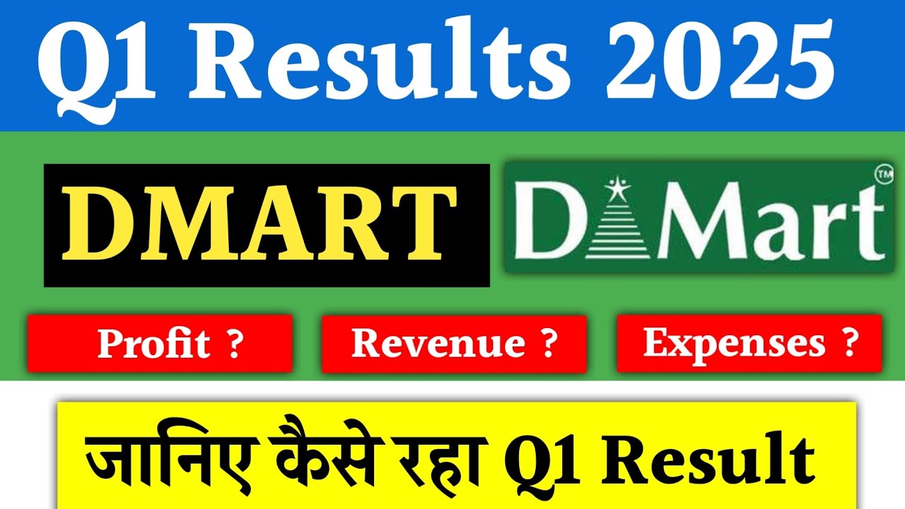 DMART Q1 Results 2025 | DMART Share News | DMART Share Latest News ...