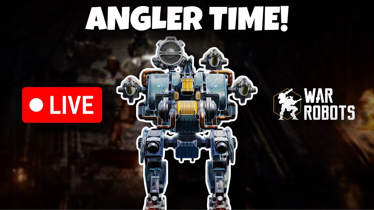 Trying Out & Upgrading My New ANGLER! (War Robots Live) - YouTube