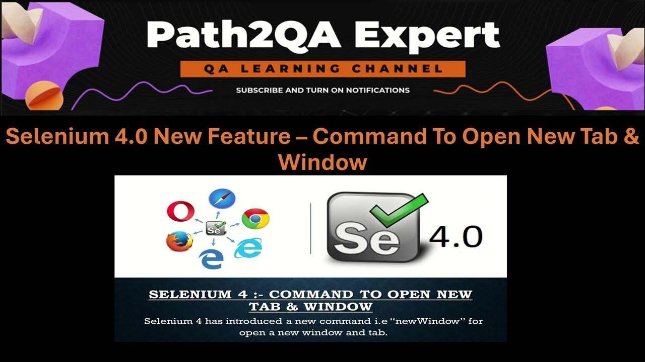 Unlock The Power Of Selenium 4 Master New Window And Tab Commands
