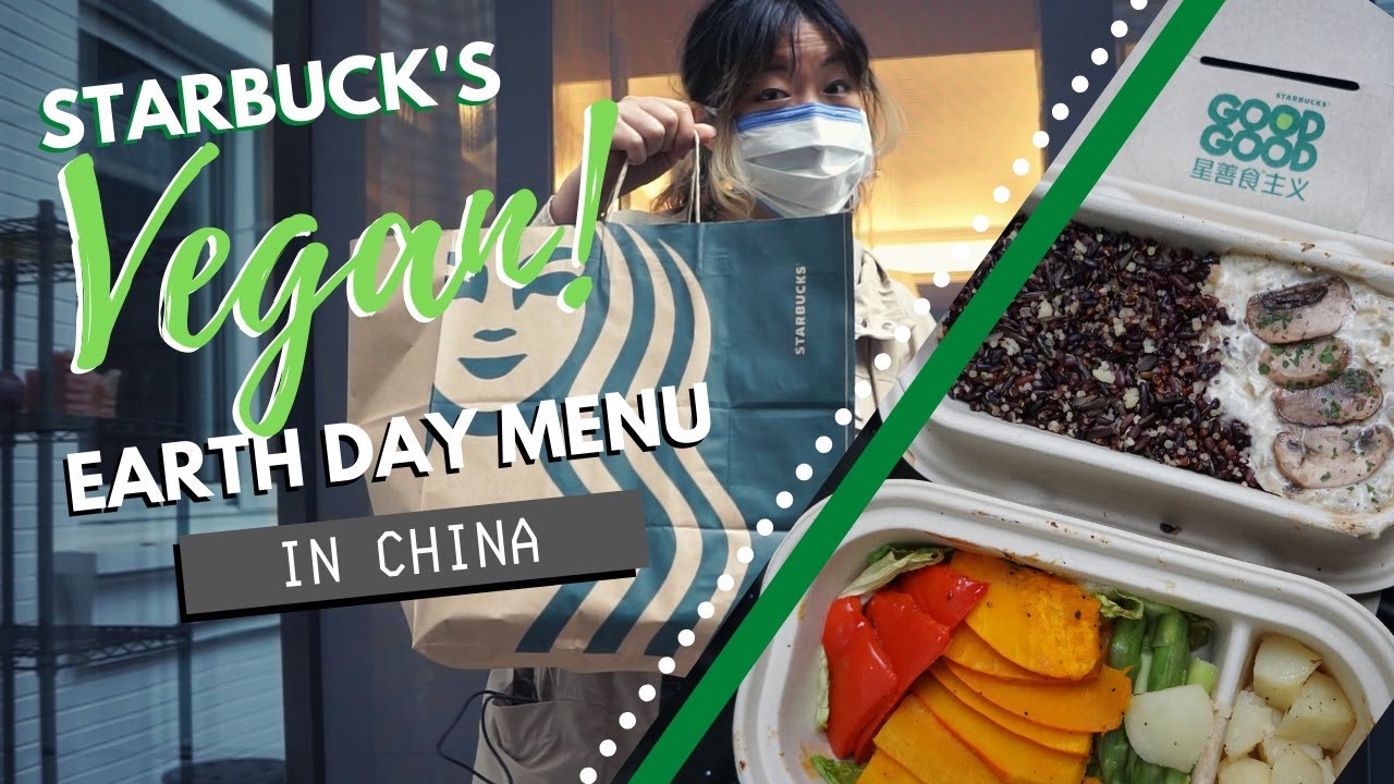 i try starbucks' vegan earth day menu for china - YouTube
