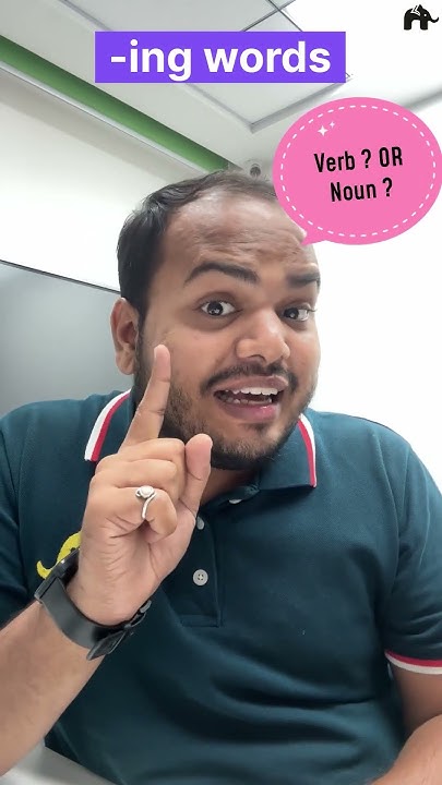 Verb + ing = Verb or Noun? | Verbs vs. Gerunds - YouTube