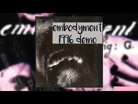 Embodyment - 1996 demo (full album) - YouTube