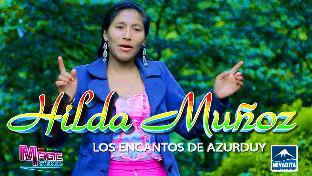 HILDA MUÑOZ - nuestro amor se terminó [OFICIAL 2019] NEVADITA ...