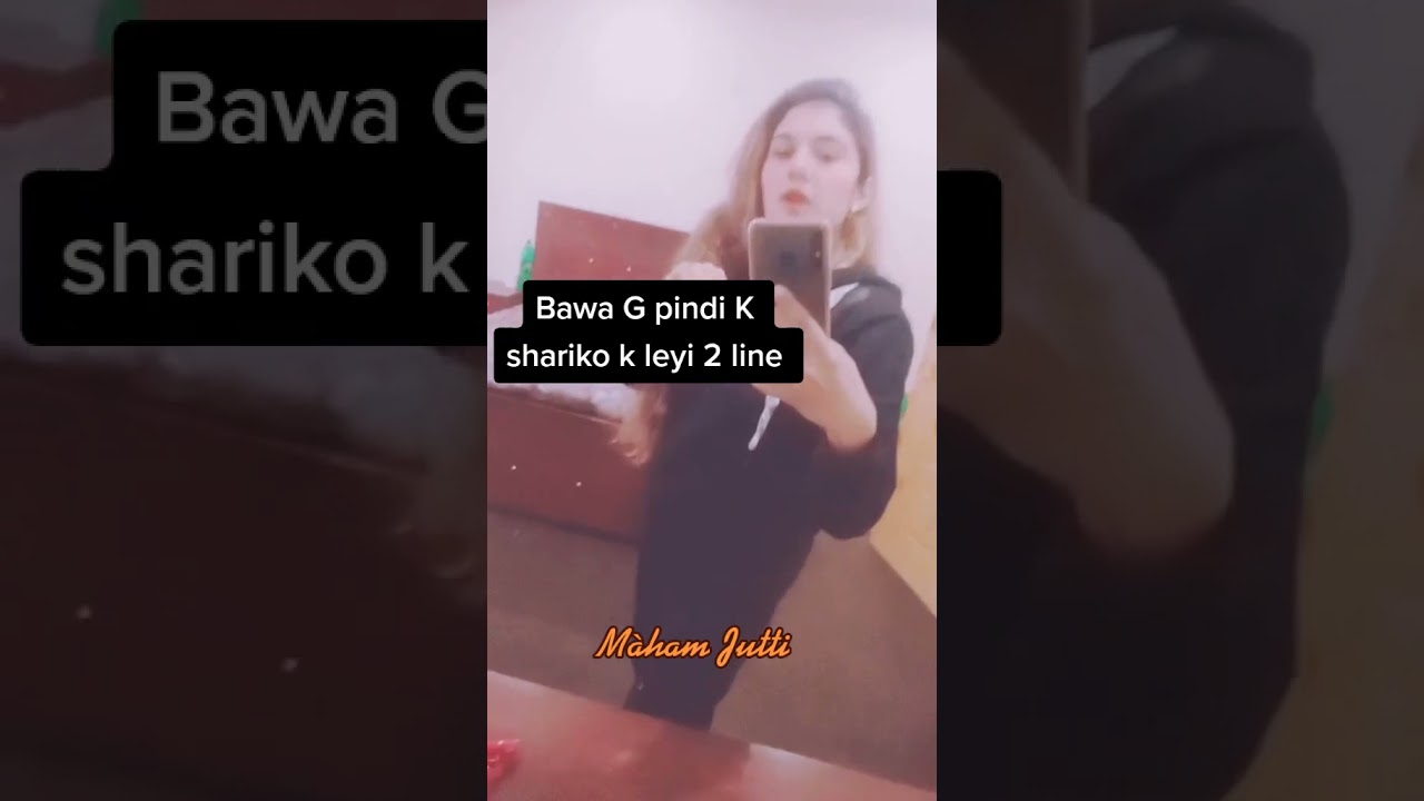 Bawa G Pindi k Shariko k leyi 2 line Maham Jutt official - YouTube