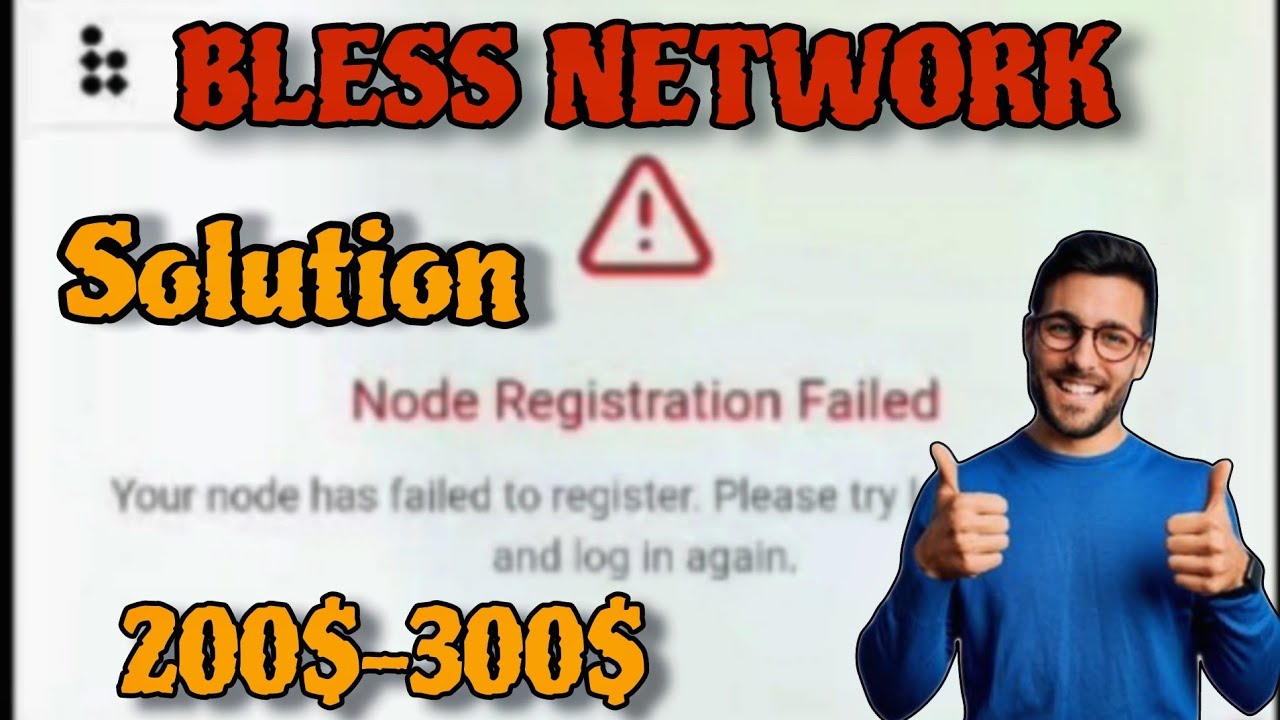 Bless Network. Node registration failed solution. How to join bless ...