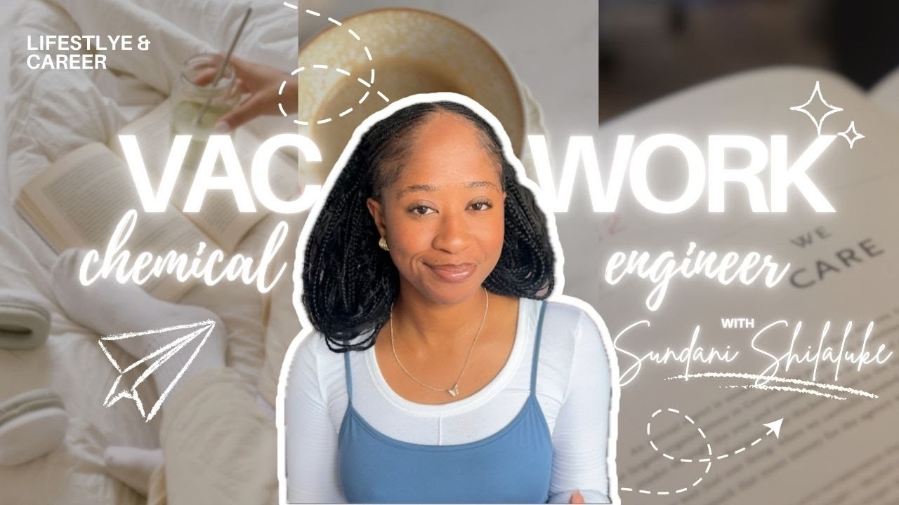 vacation work | chemical engineer 💛 - YouTube