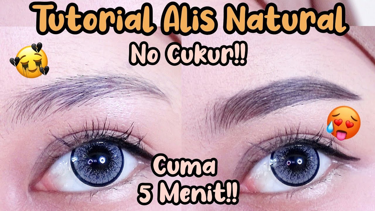 TUTORIAL ALIS UNTUK PEMULA 2021!! NO CUKUR! - YouTube