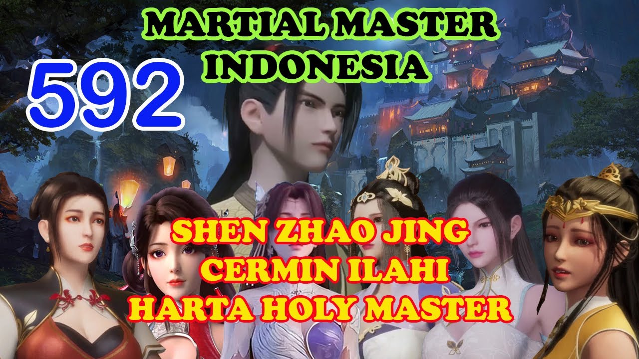 Martial Master 592 [CHP.2931-2934] - Shen Zhao Jing Harta Holy Master ...