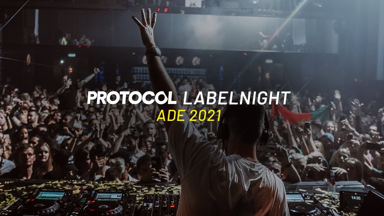 Protocol Labelnight - ADE 2021 (Official Aftermovie) - YouTube