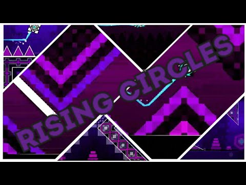 Geometry Dash - Rising Circles 100% (Insane) by TrigoniX01 - YouTube Music