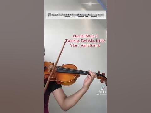 Suzuki Book 1. Twinkle, twinkle, little star. Variation A #violin # ...