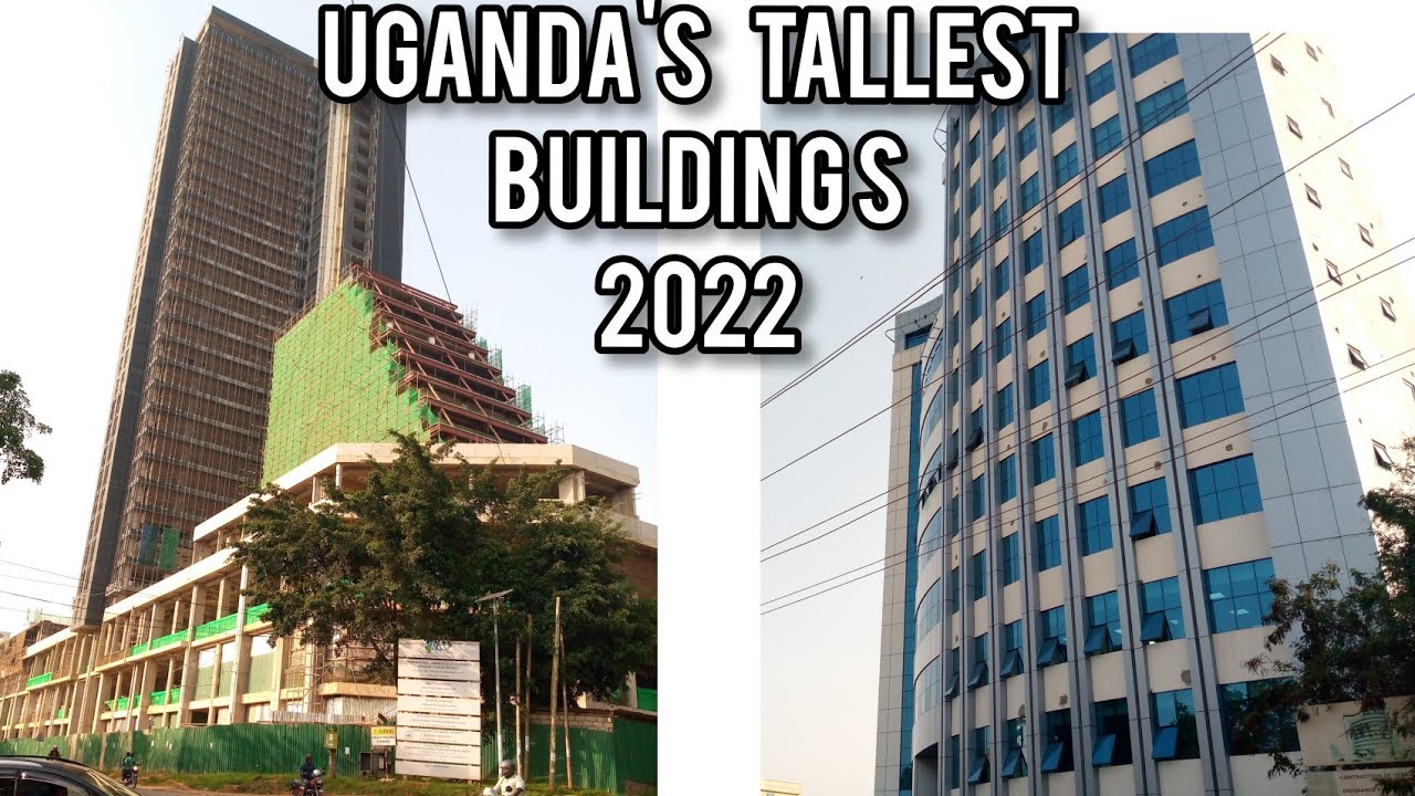 Massive Mega Projects changing the Face of Kampala ft the tallest ...