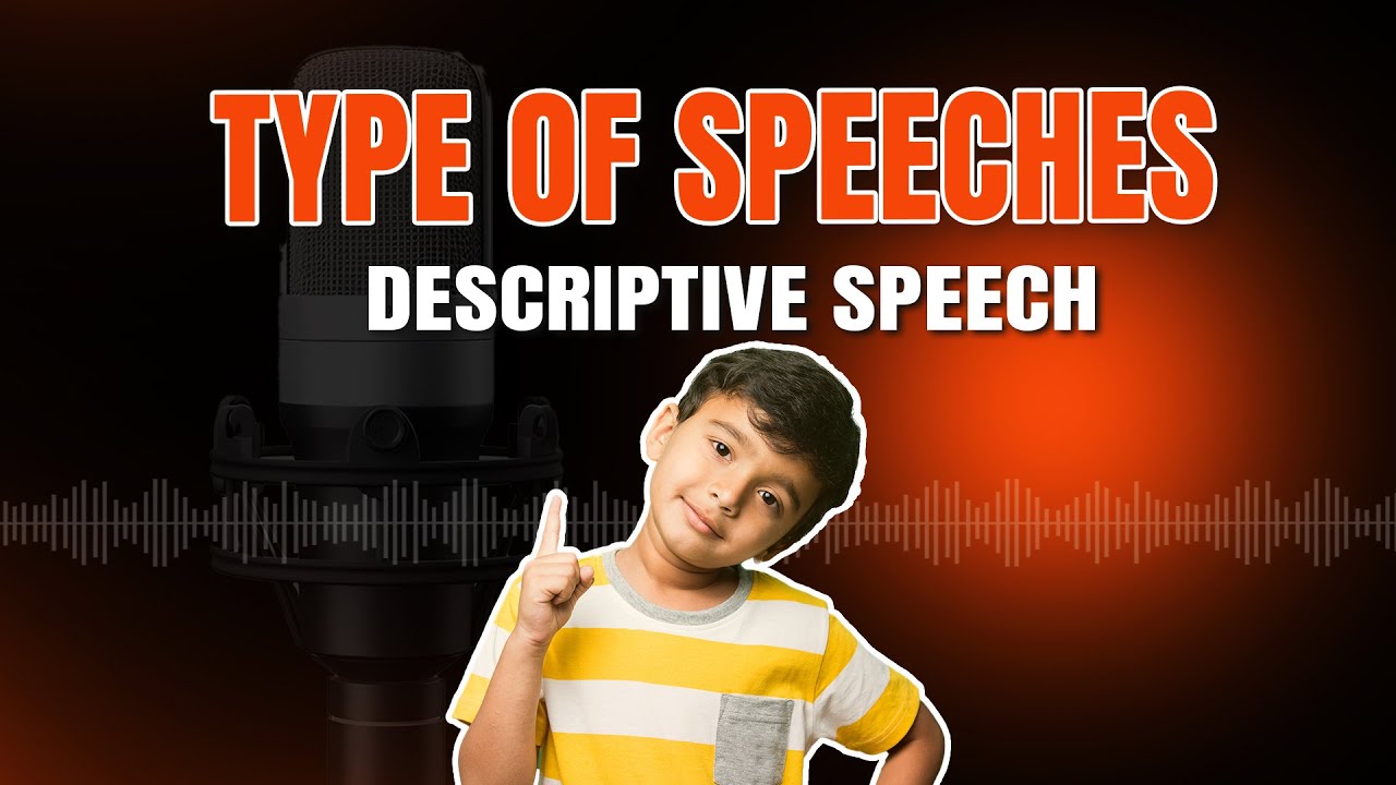 Master Descriptive Speeches! | Public Speaking Tips for Kids & Parents ...