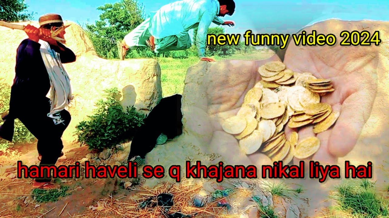 hamari haveli se q khajana nikal liya hai /🤣 SaBiR SaHaR New funny ...