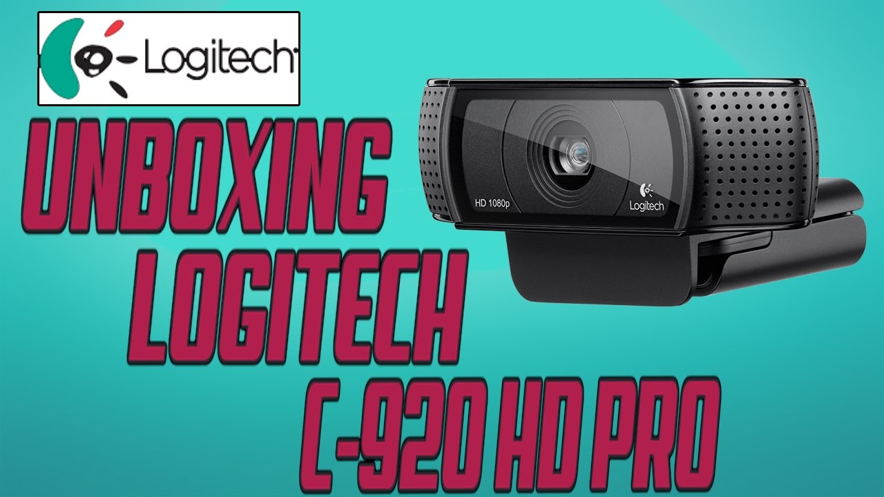 UNBOXING LOGITECH C-920 HD PRO | WEB CAM 1080p | FULL HD - YouTube