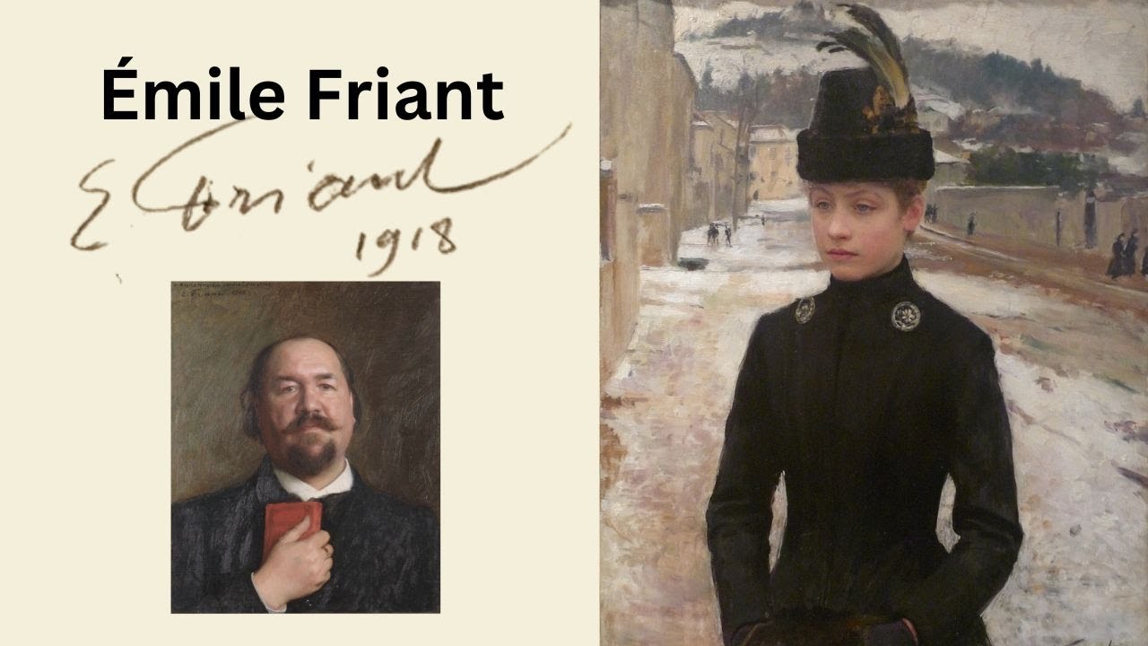 Émile Friant, Eclectic painter of Naturalist Painting - YouTube