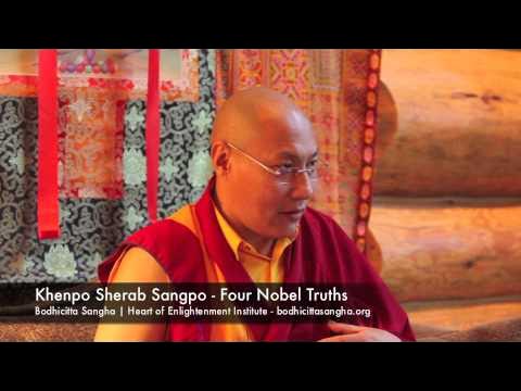 Part 2: The Four Noble Truths + Meditation - with Khenpo Sherab Sangpo - YouTube