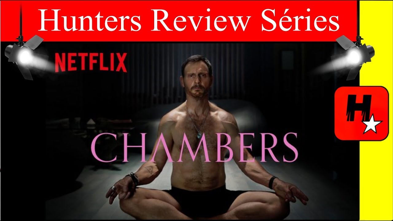 Hunters Review Séries: Chambers (Netflix) - YouTube