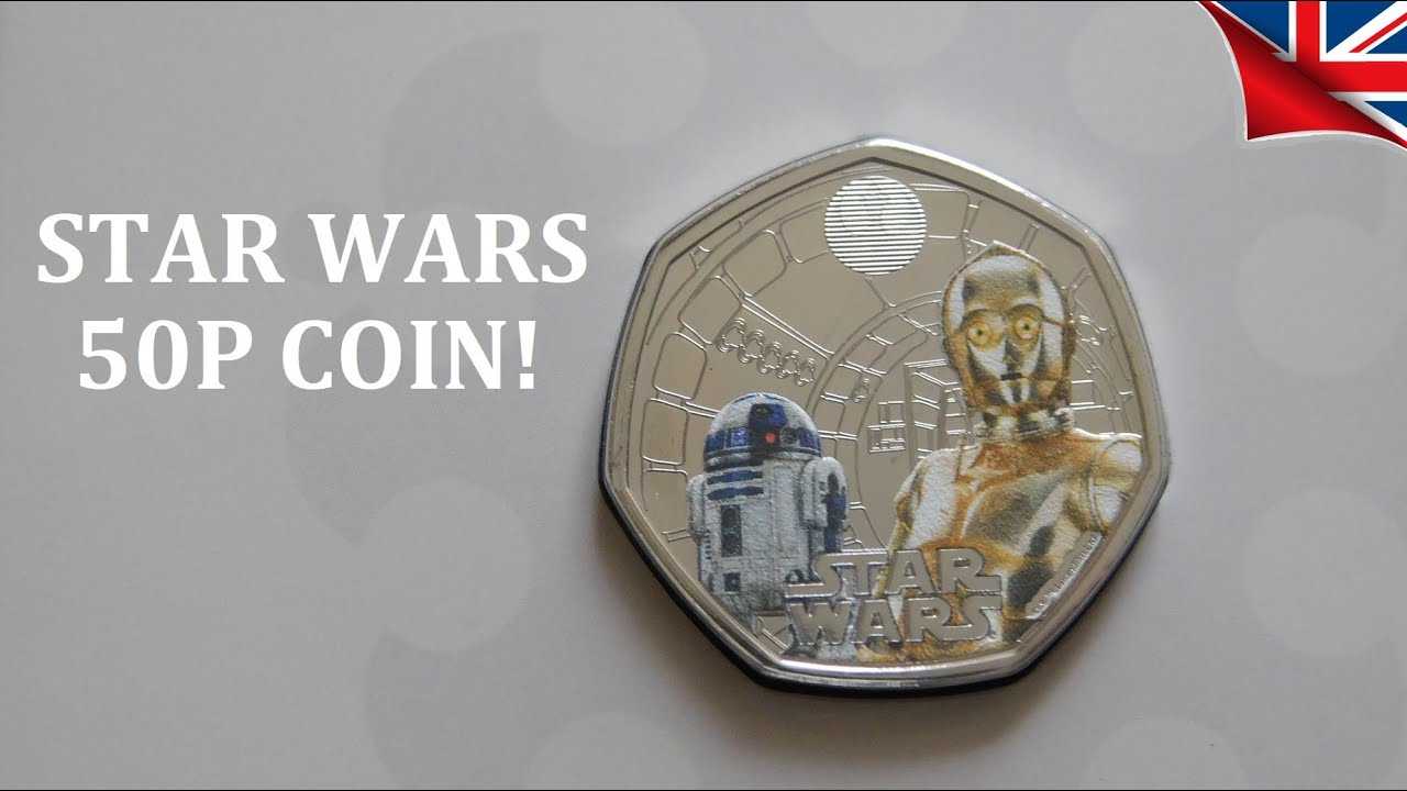 Star Wars 50p Coin! 😊😄 #STARWARS #ROYALMINT - YouTube