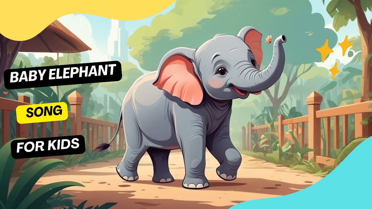 Baby Elephant Song for Kids - YouTube