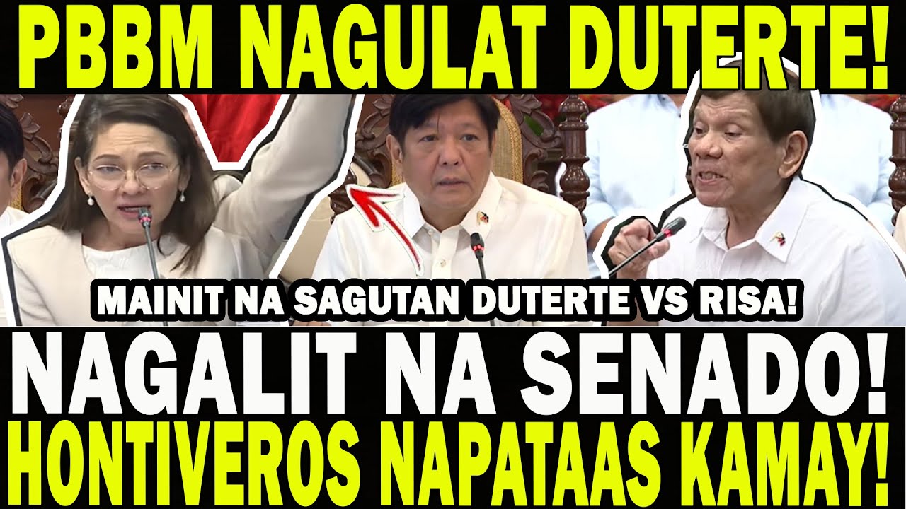 PBBM NAGULAT DUTERTE! NAGALIT NA SENADO! NAPATAAS KAMAY SI RISA! MAINIT ...