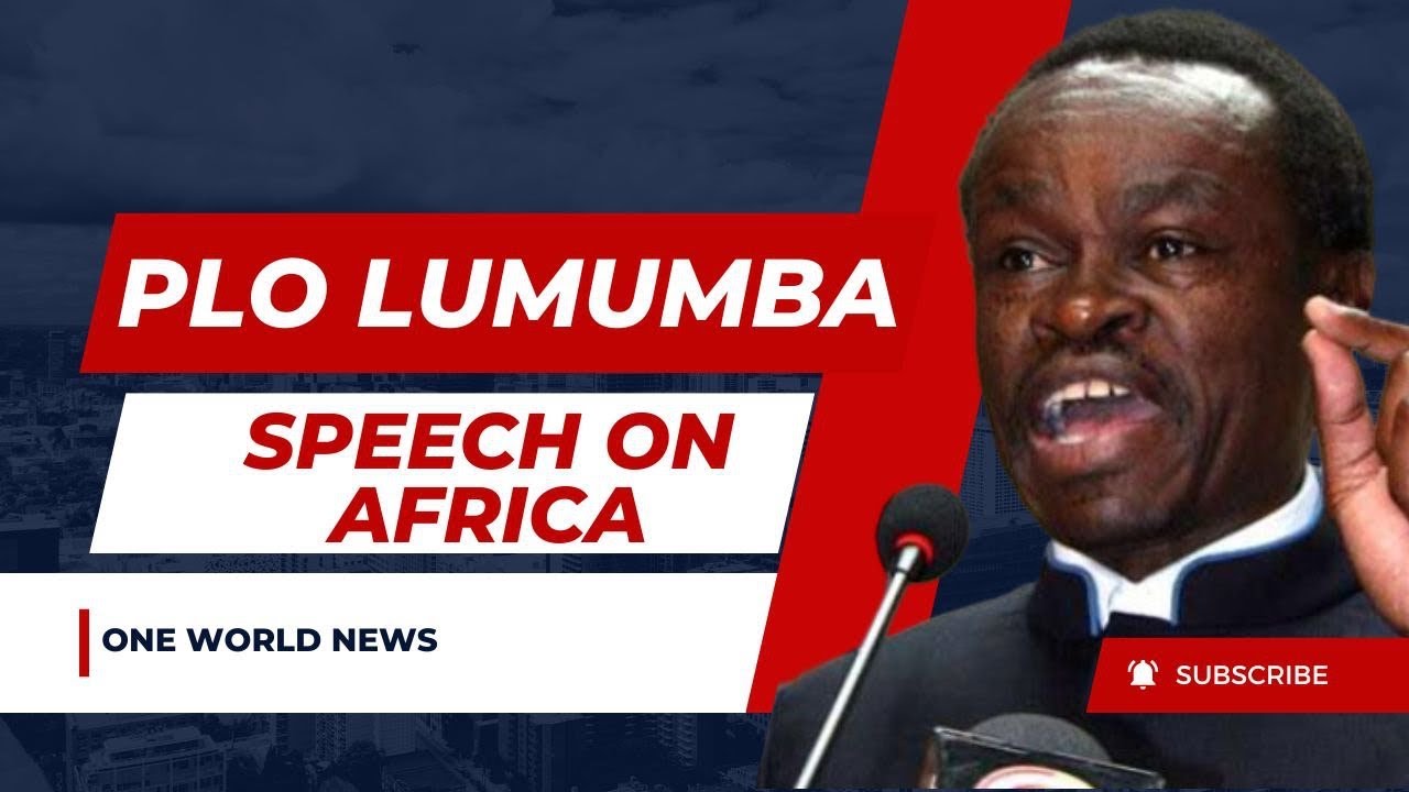PLO Lumumba Speech on Africa Grand Agenda 2063: A Blueprint for Africa ...