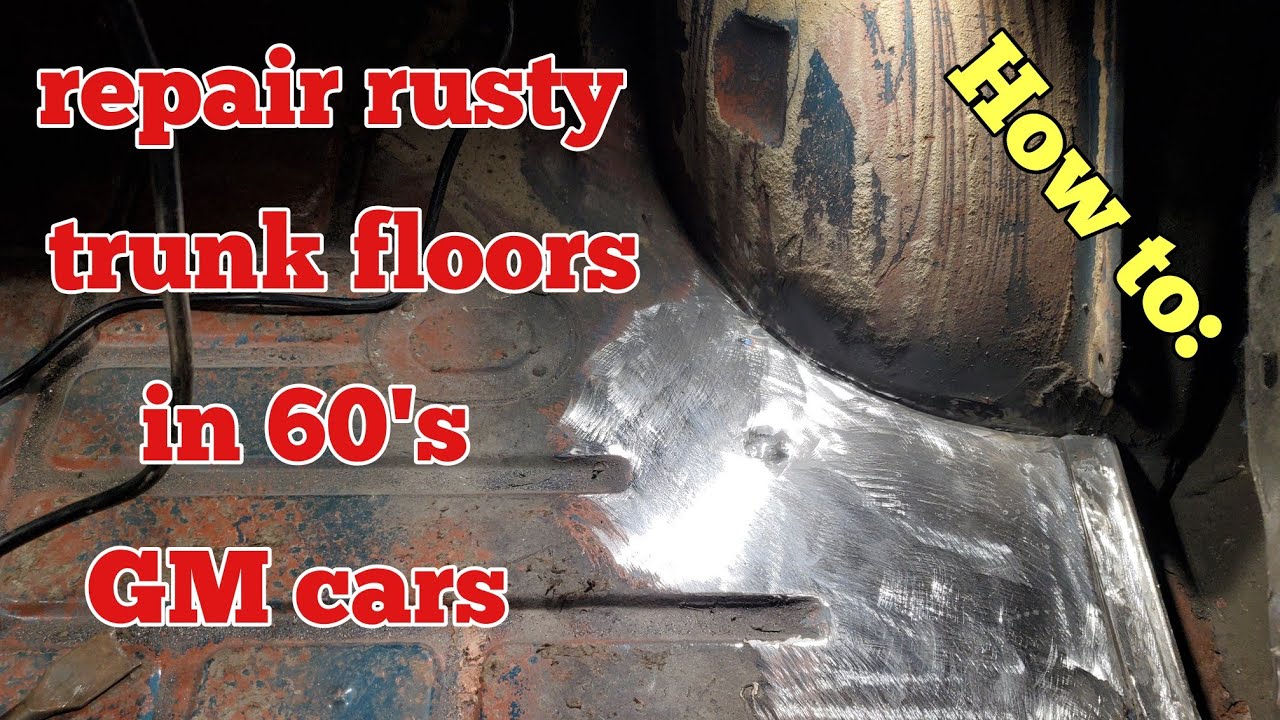 How to repair rusty trunk floors in 60s GM cars - YouTube