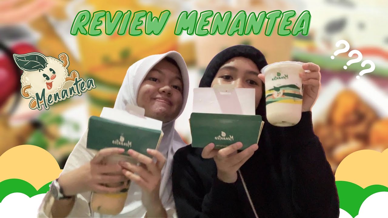 HONEST REVIEW MENANTEA!! Worth it ga? - YouTube