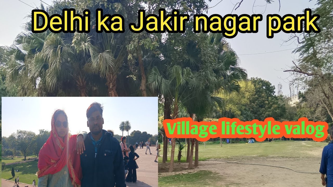 Delhi Jakir nagar park| Jakir nagar park|Delhi ka Ashoka Park Jakir ...