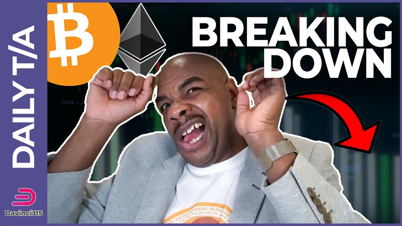 BITCOIN & ETHEREUM ARE BREAKING DOWN!!!!!! [scam wick up] - YouTube