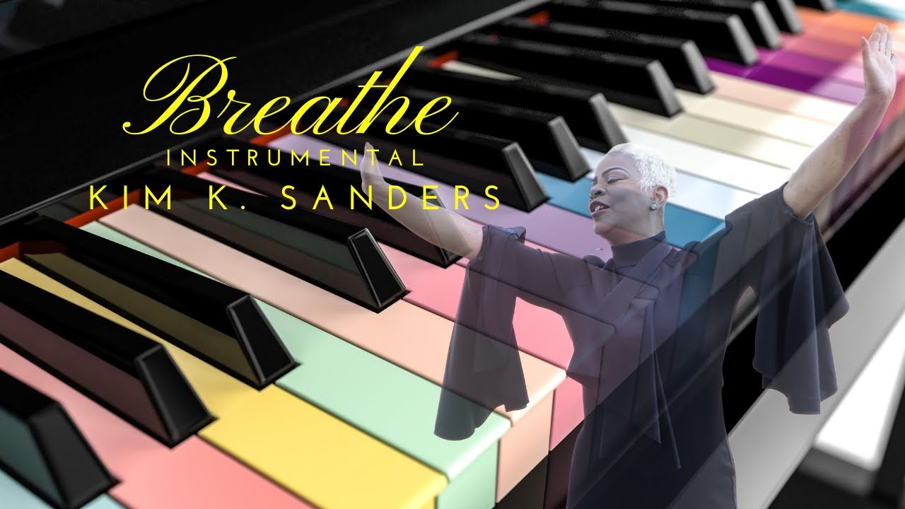 Breathe Instrumental: Kim K. Sanders-Healing Music | Peaceful Music ...