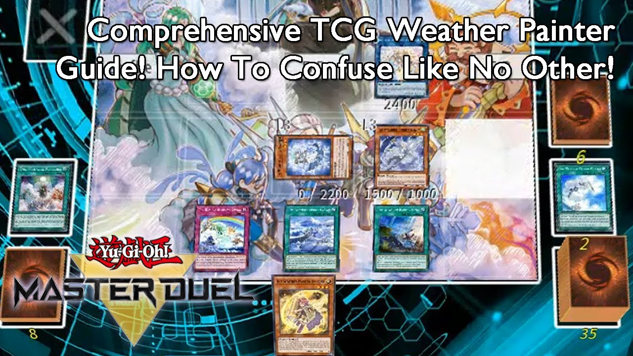 Comprehensive TCG Weather Painter Guide! How to Confuse Like No Other ...