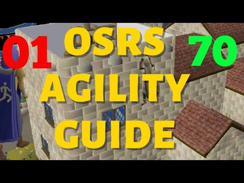 AGILITY GUIDE 1 TO 70 | OLD SCHOOL RUNESCAPE | @OldSchoolRuneScape ...