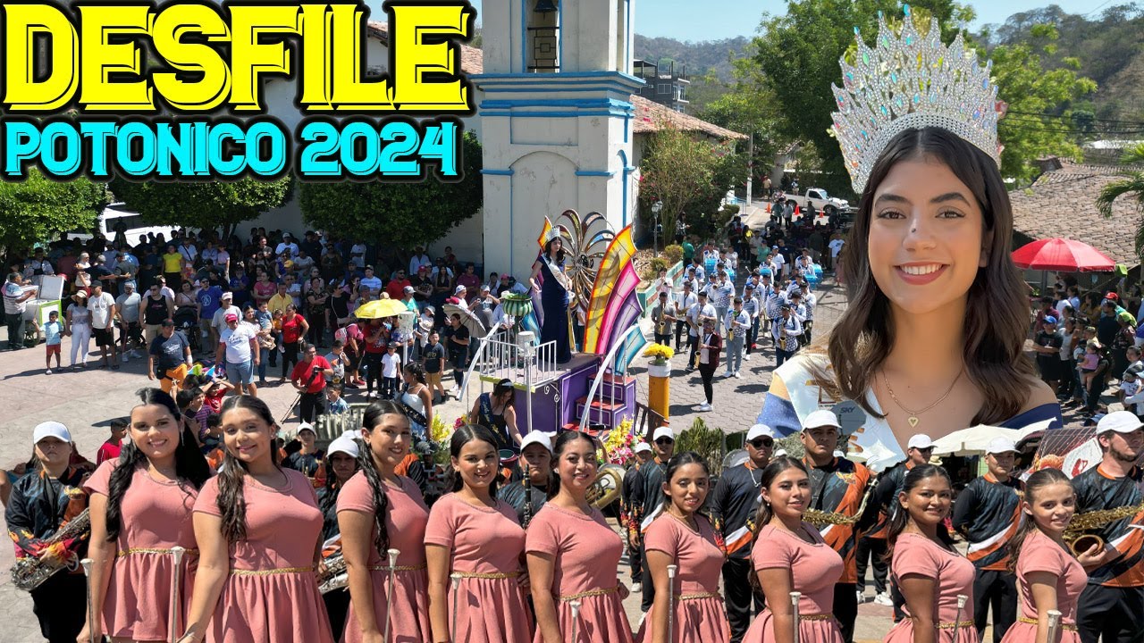 🥰Desfile 2024 en Potonico Chalatenango El Salvador😘#viral #desfile #motoaventuras - YouTube