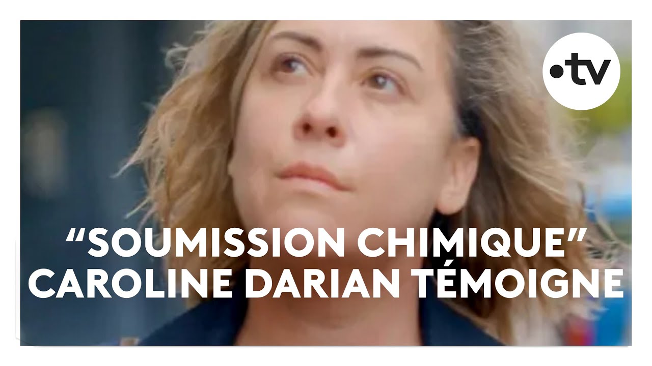 [Interview] Caroline Darian : "Soumission chimique, une cause de santé ...