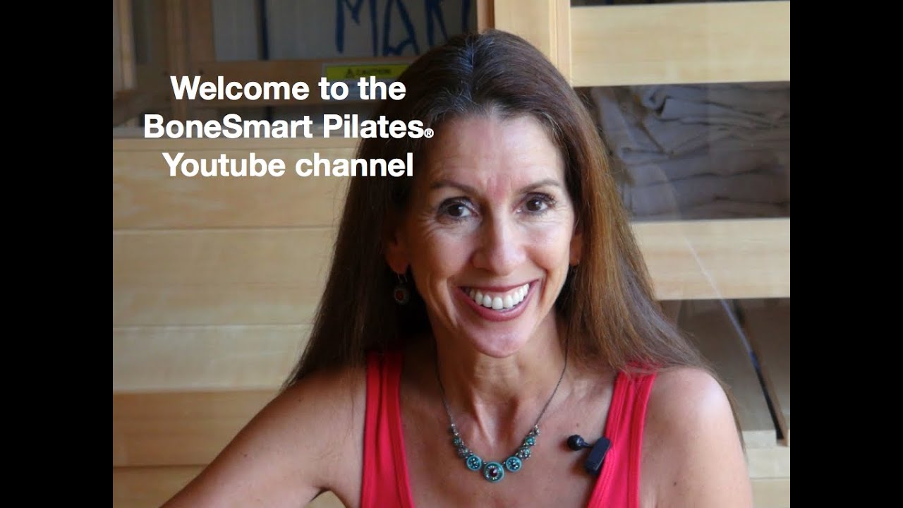 BoneSmart Pilates® Welcome video - YouTube