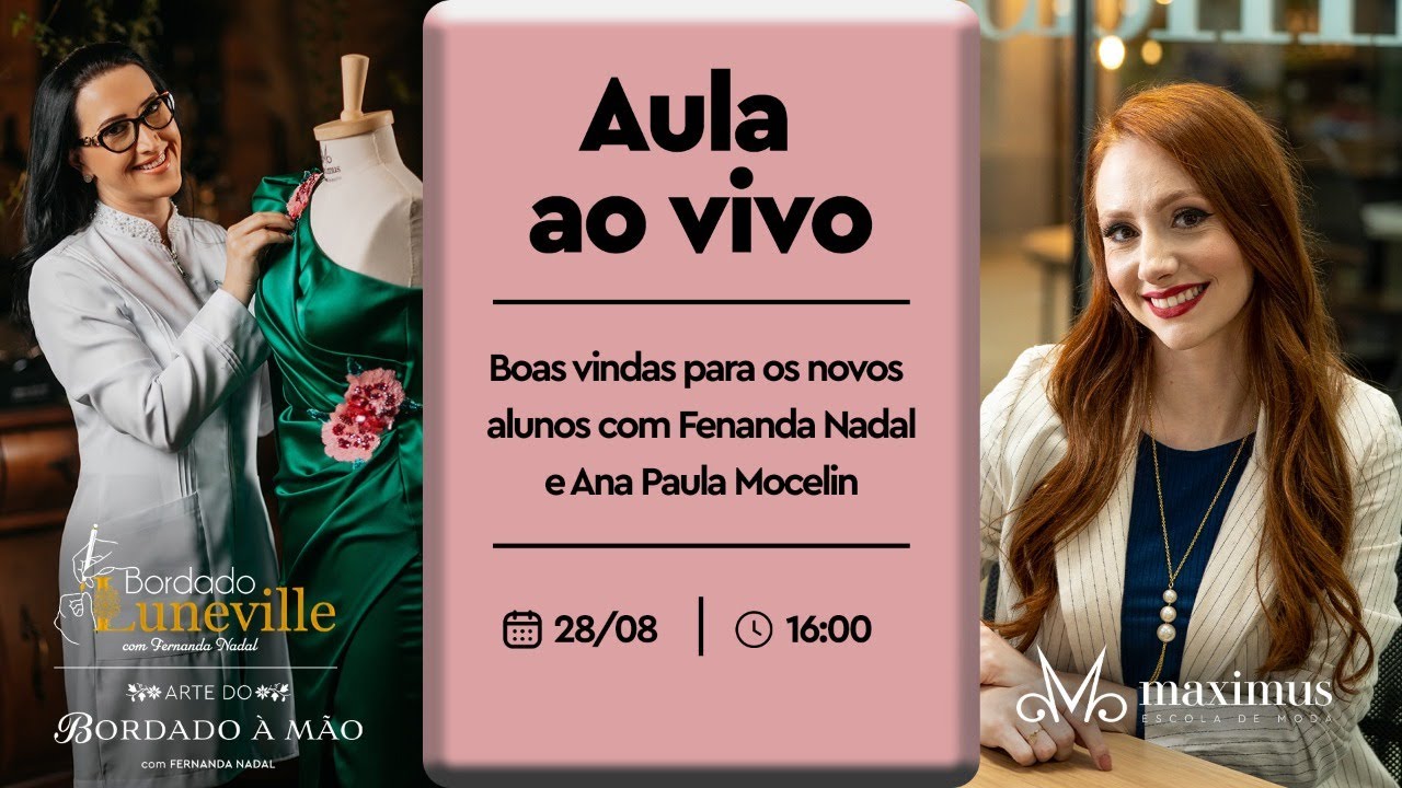 🔴 Aula ao Vivo dos Cursos de Bordado com Fernanda Nadal e Ana Paula ...