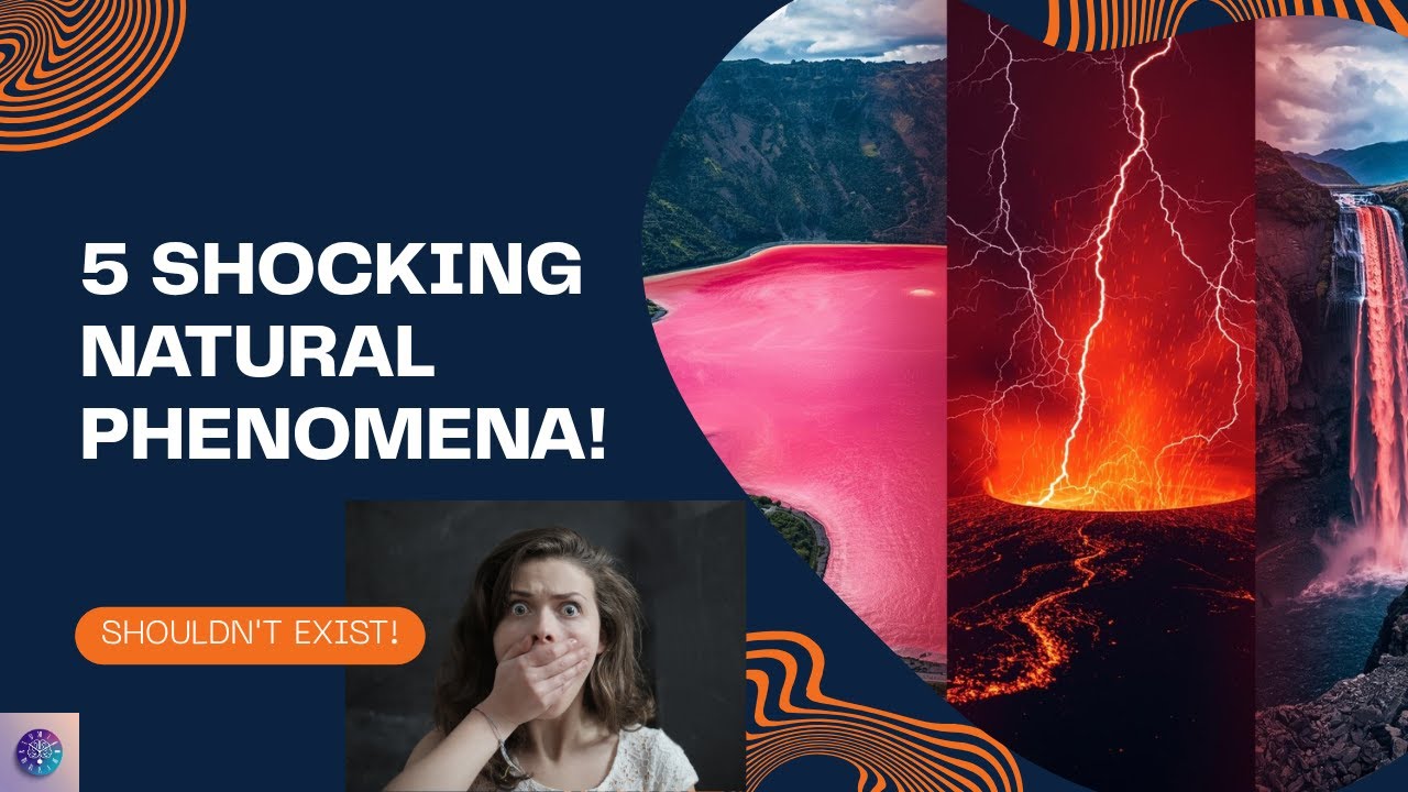 5 SHOCKING Natural Phenomena That Shouldn't Exist! 🌍⚡ (But They Do ...
