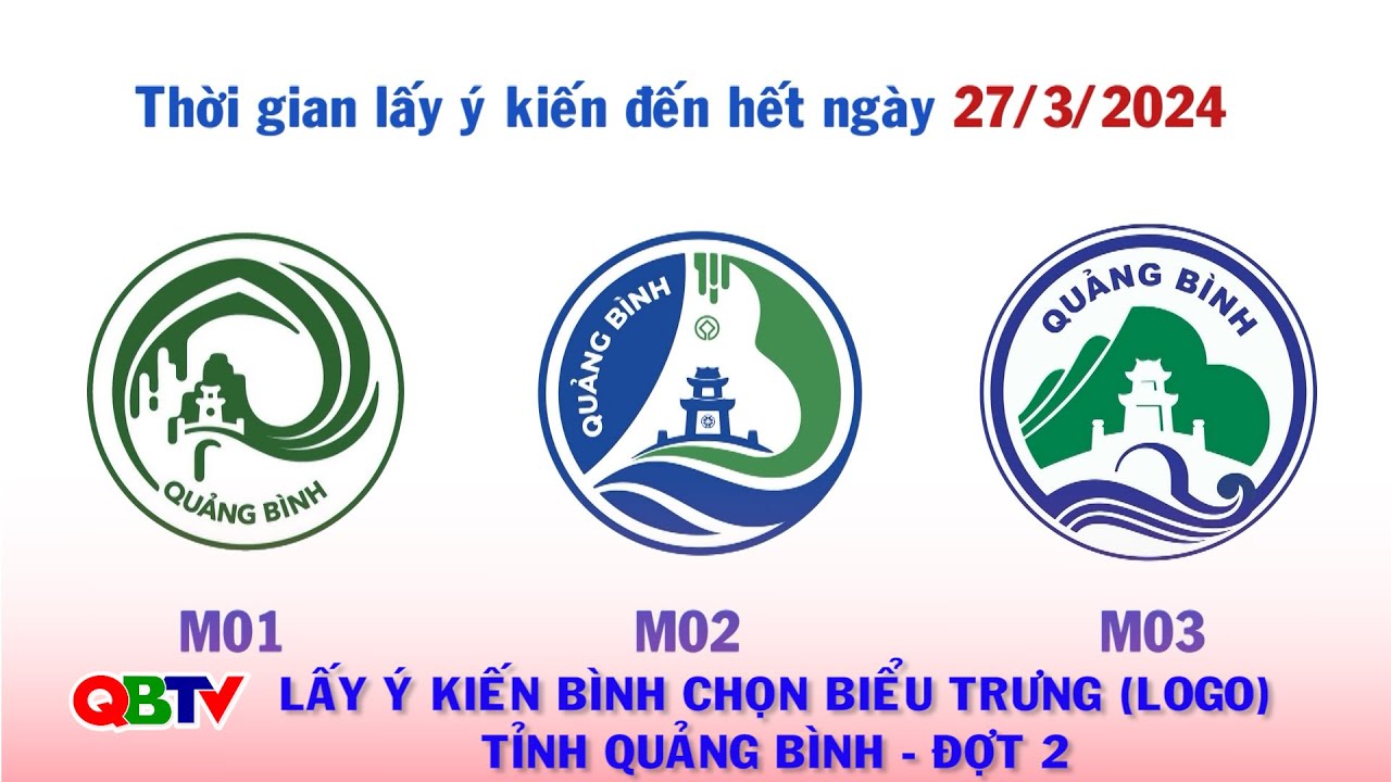 Lấy ý kiến bình chọn biểu trưng (logo) tỉnh Quảng Bình - Đợt 2 | QBTV ...