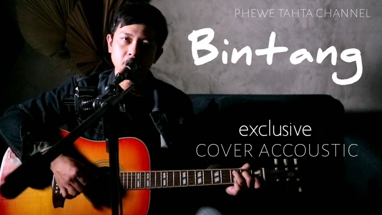 Phewe Tahta - Bintang (cover accoustic version) - YouTube